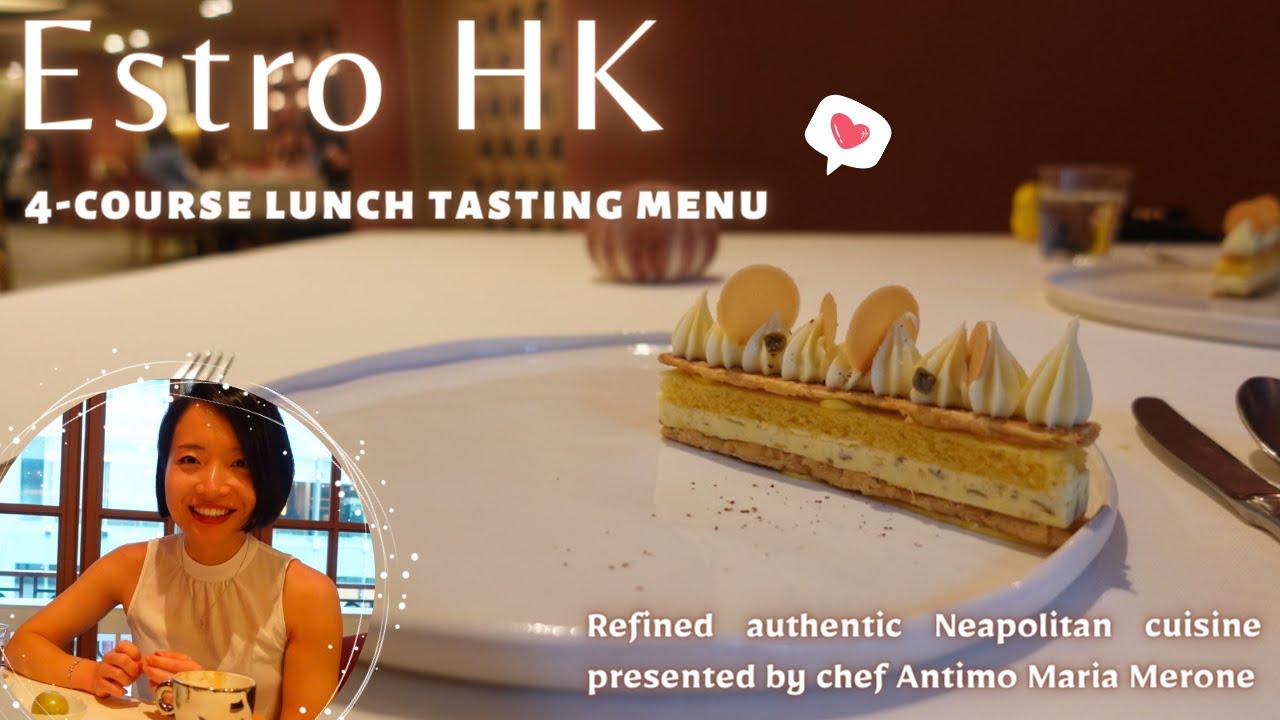 4 Course Lunch Tasting Menu at Estro HK, the authentic Neopolitan ...