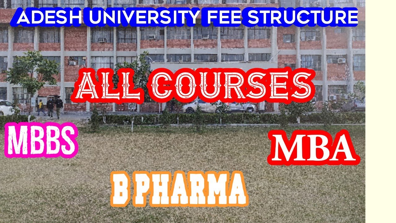 adesh University feestructure for all courses||feestructure||all ...