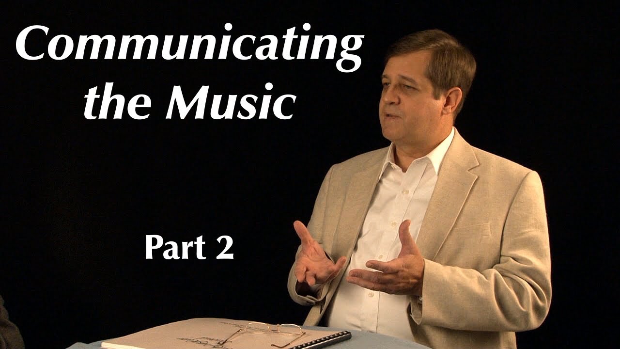 Interview Part 2 • Communicating the Music - YouTube