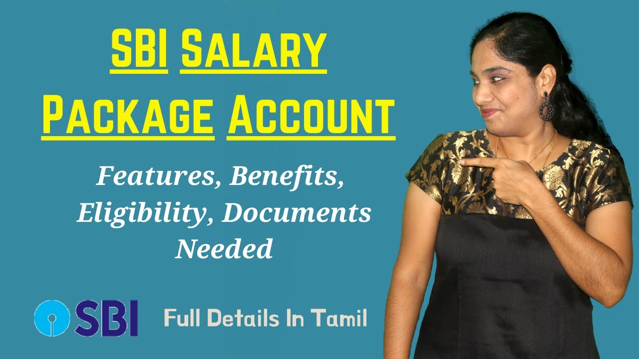 SBI Salary Package Account Features Benefits Eligibility Documents sbi-salary-package-account-features-benefits-eligibility-documents