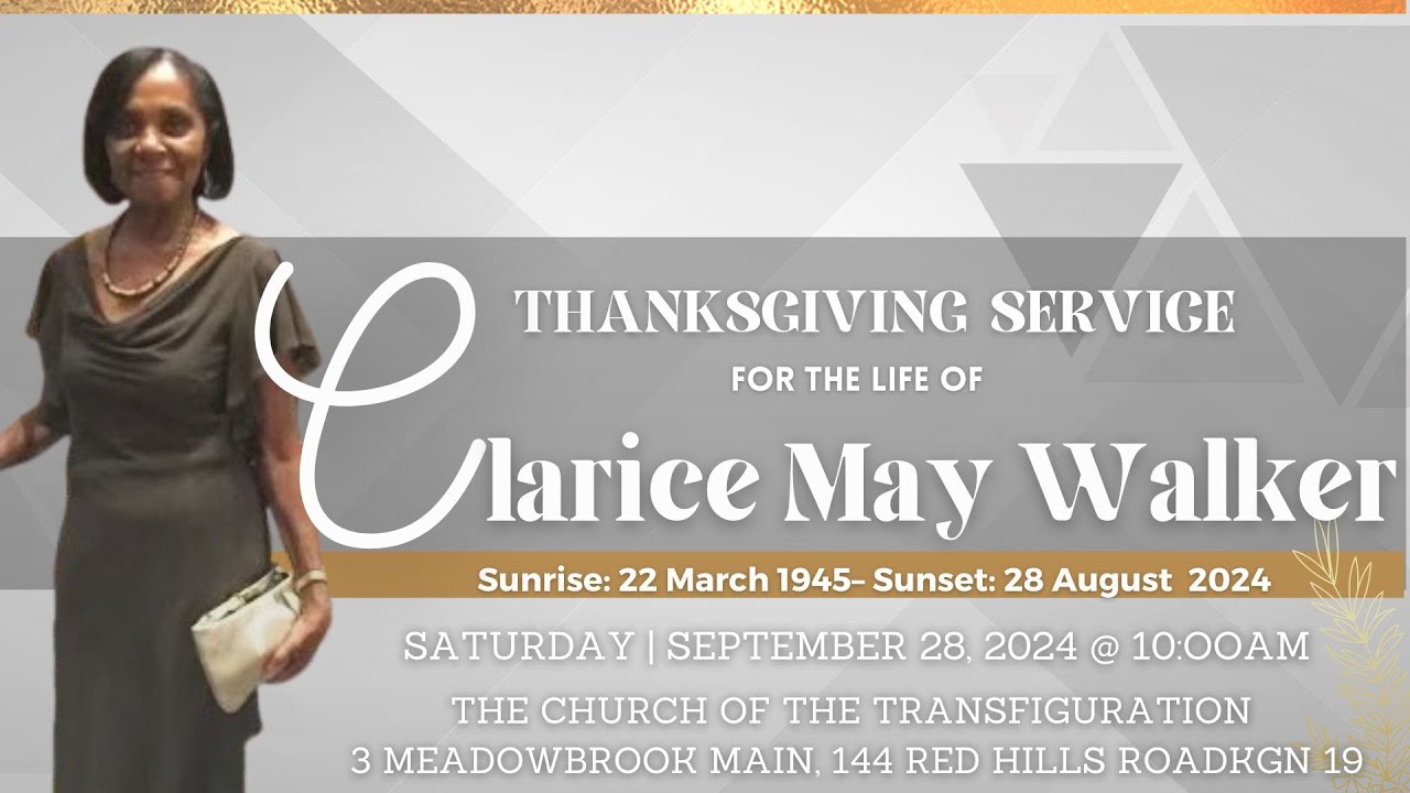 THANKSGIVING SERVICE FOR THE LIFE OF CLARICE MAY "PEARLY" WALKER - YouTube