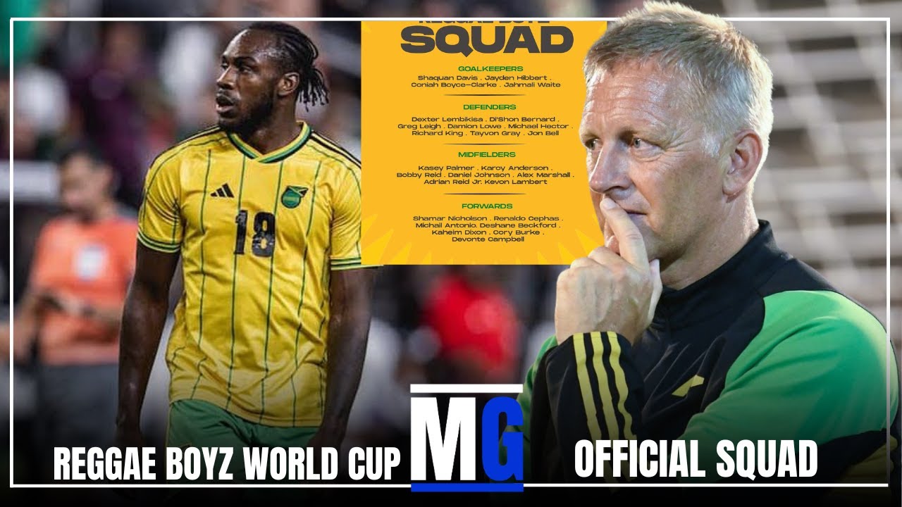 REGGAE BOYZ World Cup Squad To Face Dominican Republic | Jamaica Reggae ...