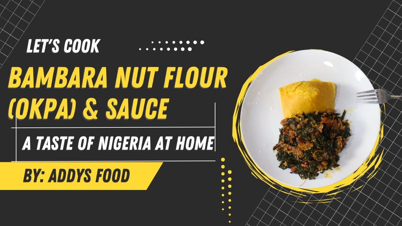 How To Prepare Bambara Nut Flour (Okpa) For people with diabetes - YouTube