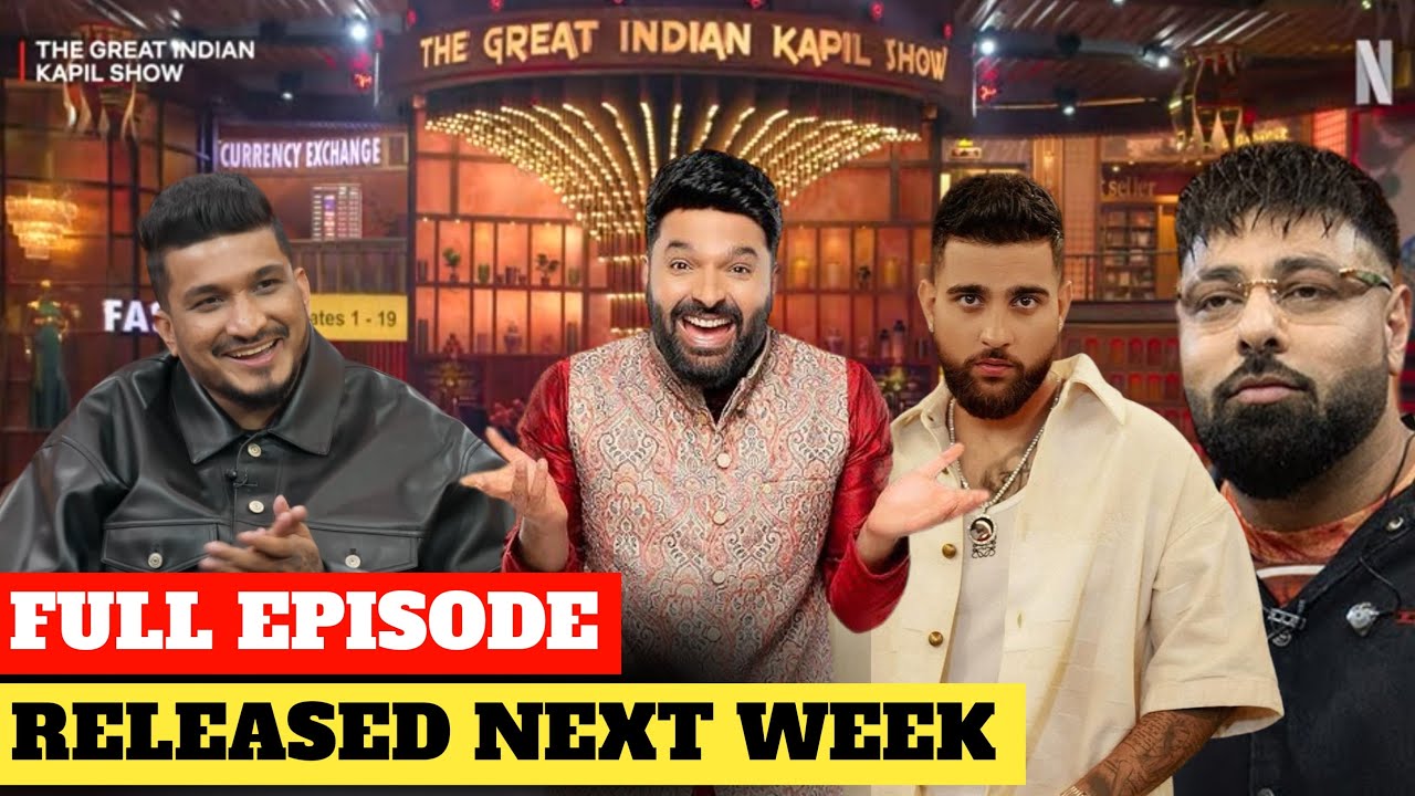 The Great Indian Kapil Show's New Episode With Karan Aujla, Badshah ...