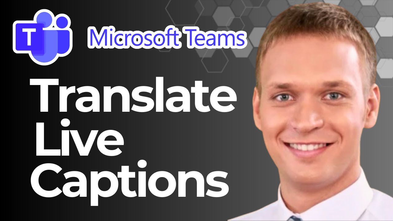 How to Translate Live Captions in Microsoft Teams - YouTube