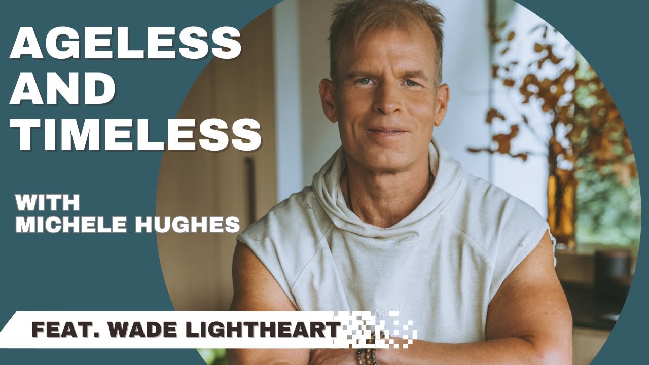 Building the Body from the Inside Out with Wade Lightheart - YouTube