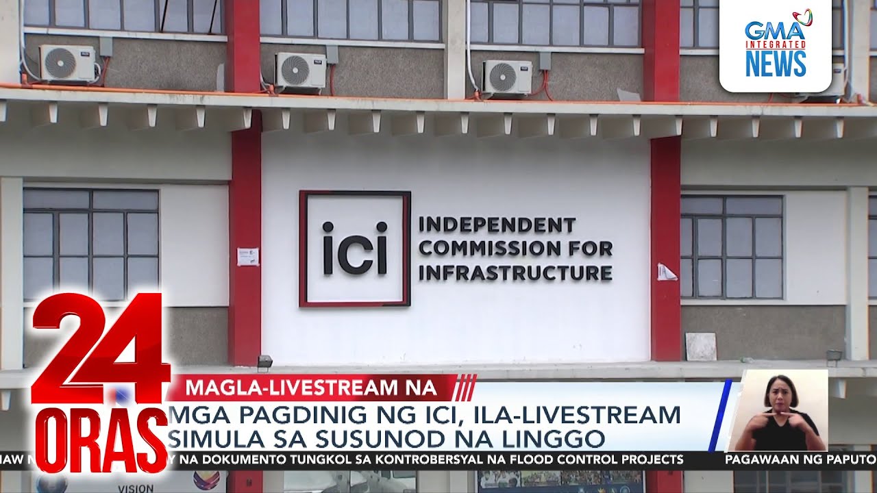 ICI Hearings to be livestreamed next week | 24 Oras - YouTube