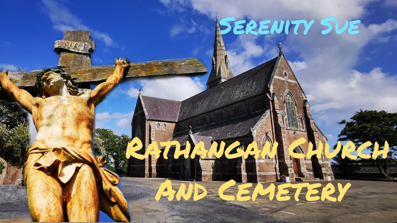 Rathangan Church and Cemetery - YouTube