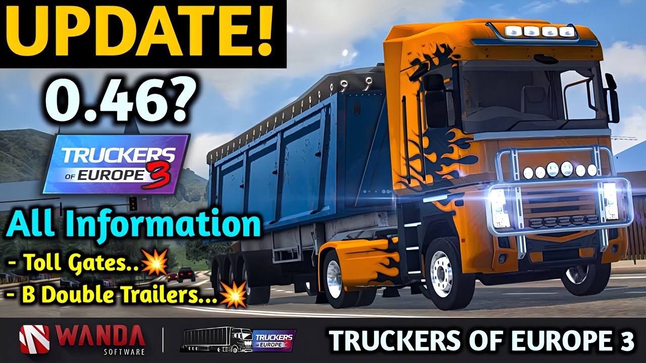 🚚 Big Update! Truckers Of Europe 3 New Update v0.46 - New Toll Gates ...
