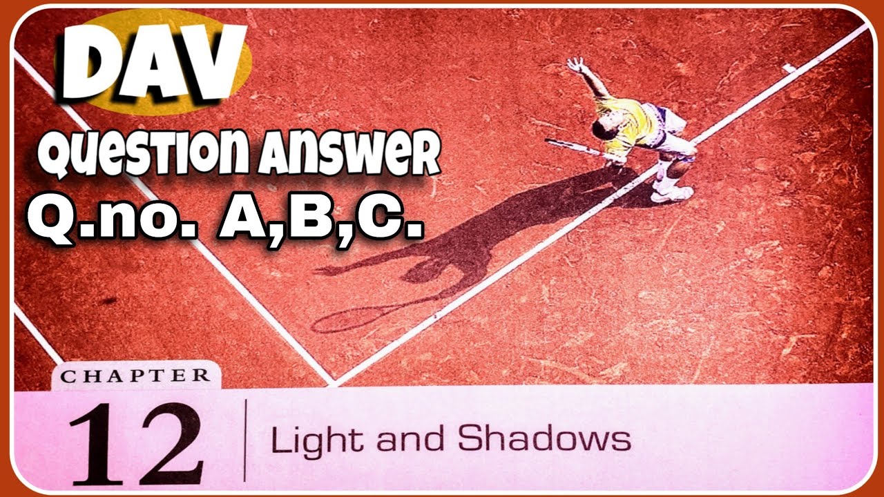 Light and Shadow question answer chapter 12 - YouTube