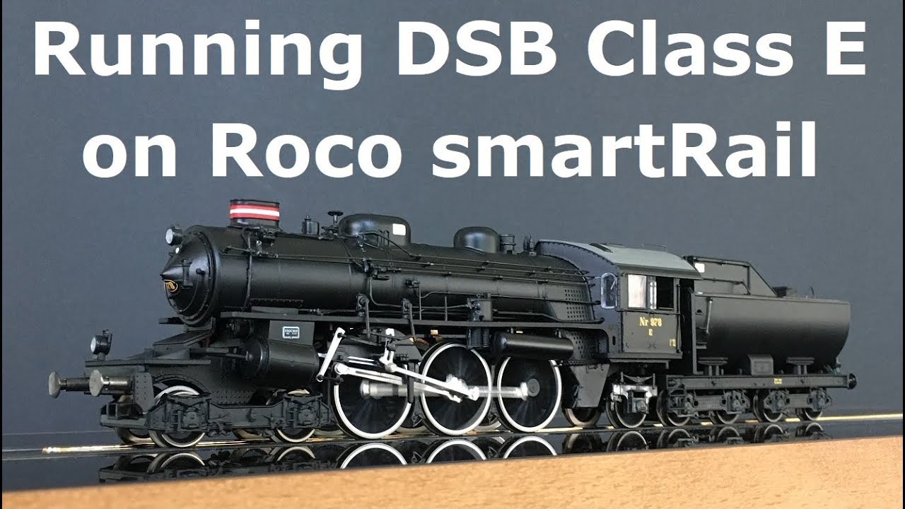 DSB Class E from Heljan - Running on Roco smartRail - YouTube