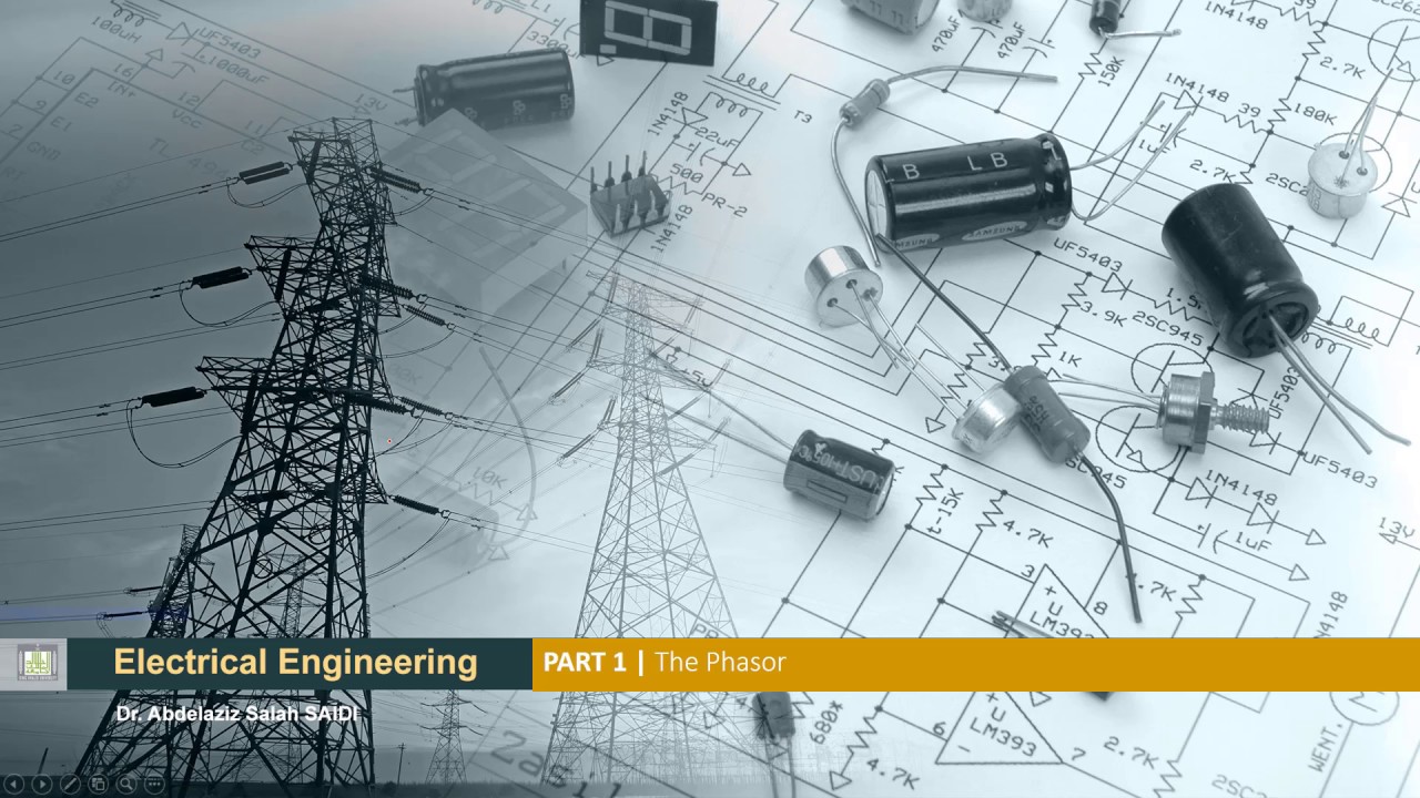 Electrical Engineering - 1 | C6-L1 | The concept of phasor - YouTube