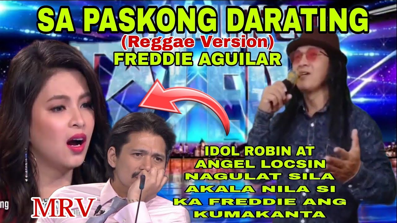 SA PASKONG DARATING - Freddie Aguilar (Reggae Version) by MRV | PGT ...