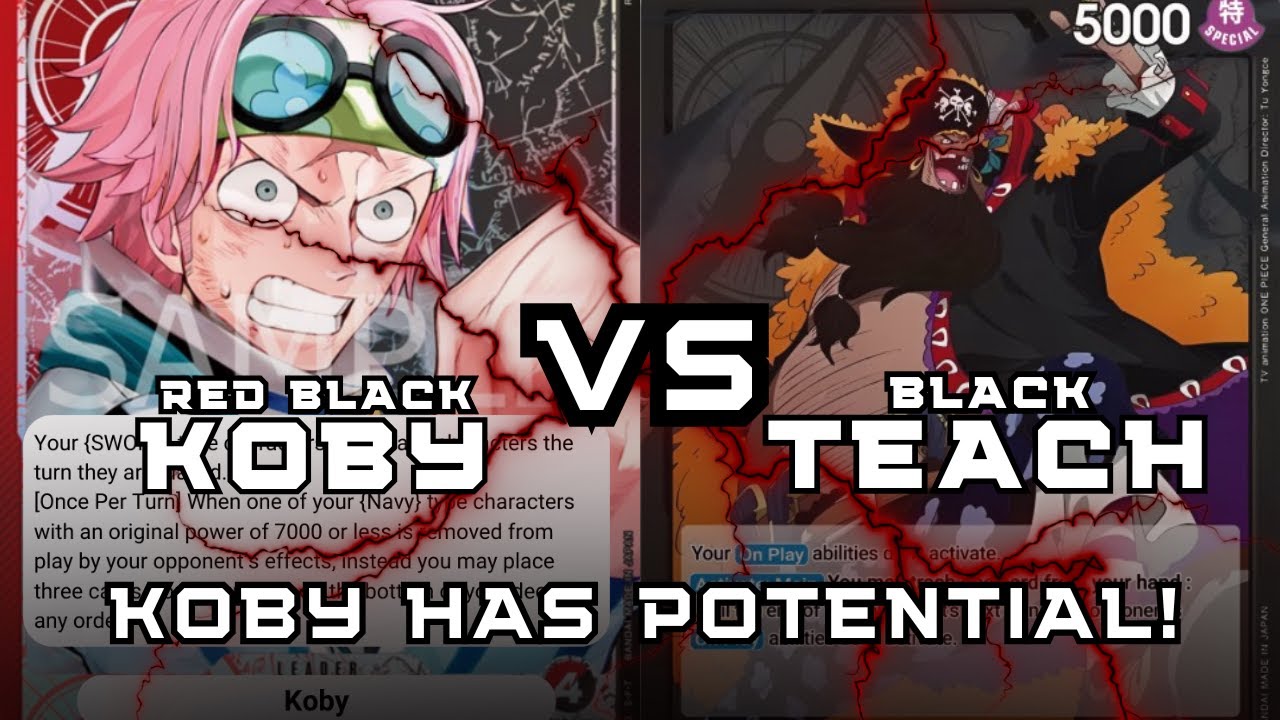 Red Black Koby 赤黒コビー VS Black Teach 黒ティーチ | OP11 | OPTCG ...