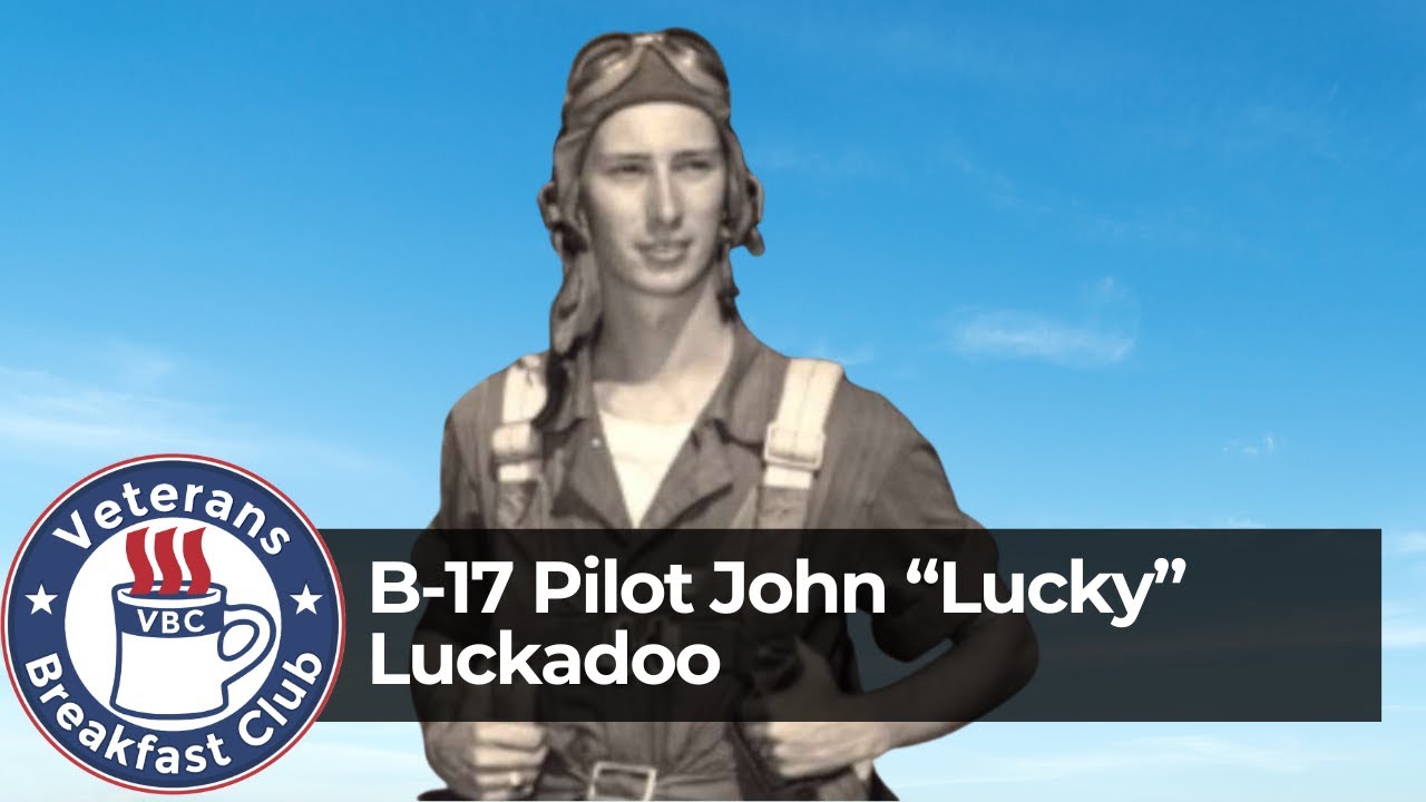B 17 Pilot John "Lucky" Luckadoo - YouTube