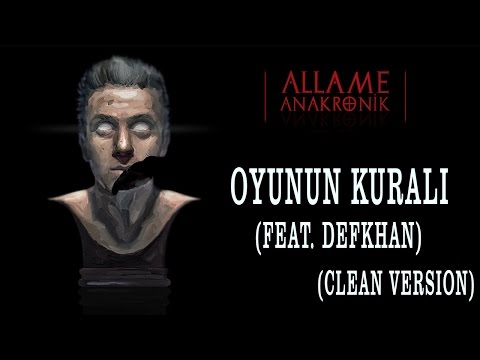 Allame - Oyunun Kuralı (feat. Defkhan) (Sansürlü) (Official Audio)