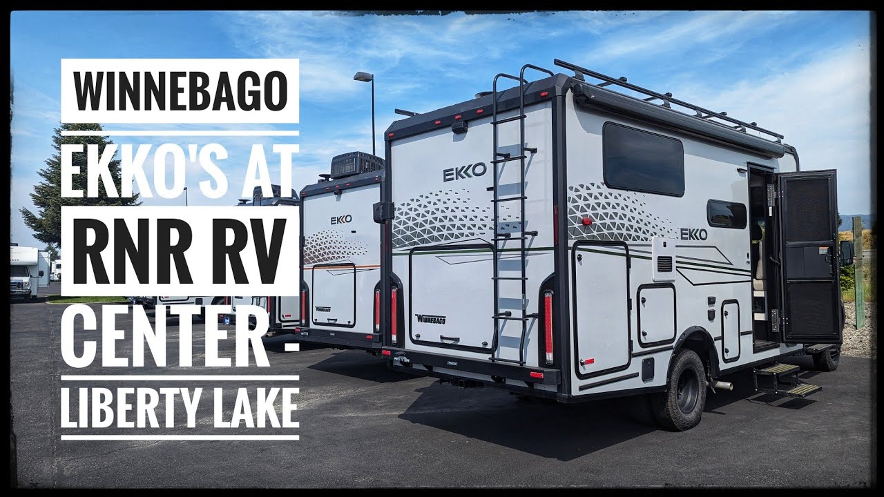 Winnebago Ekko's at RnR RV Center - Liberty Lake, Washington - YouTube