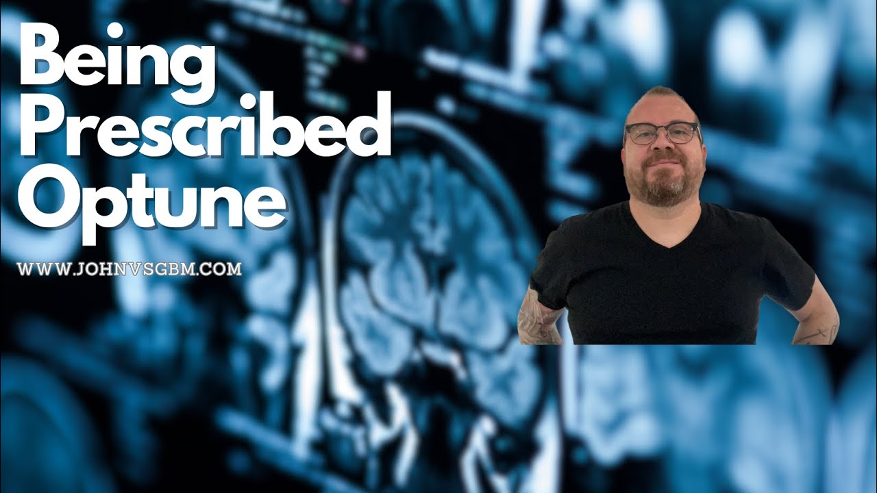 Prescribed Optune #cancer #braincancer #glioblastoma #gbm # ...