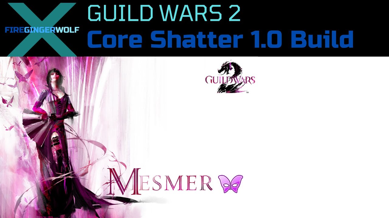 Guild Wars 2 | PvP with Core Shatter 1.0 - YouTube