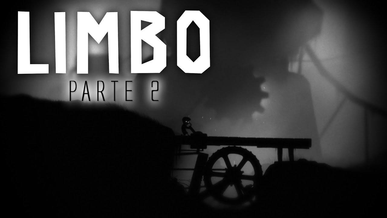 LIMBO - Parte 2 (sin comentario) - YouTube