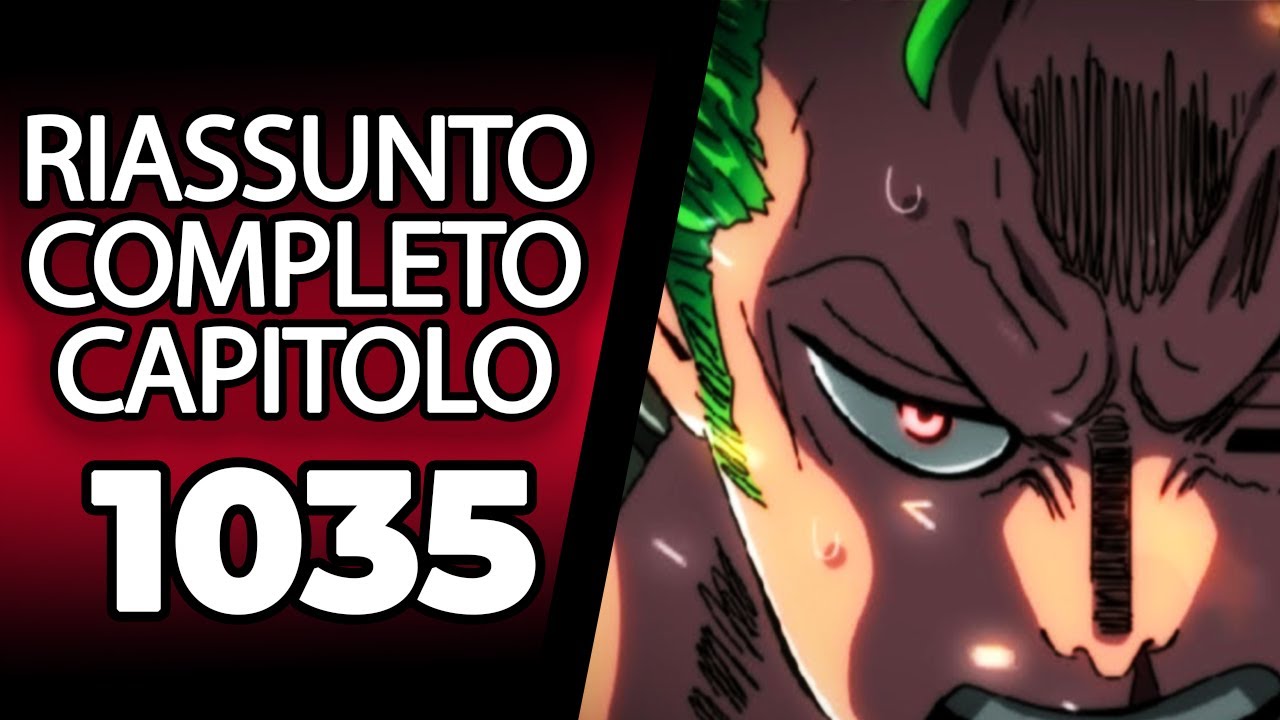 ONE PIECE 1035: COSA SUCCEDE? RIASSUNTO COMPLETO DEL CAPITOLO - YouTube