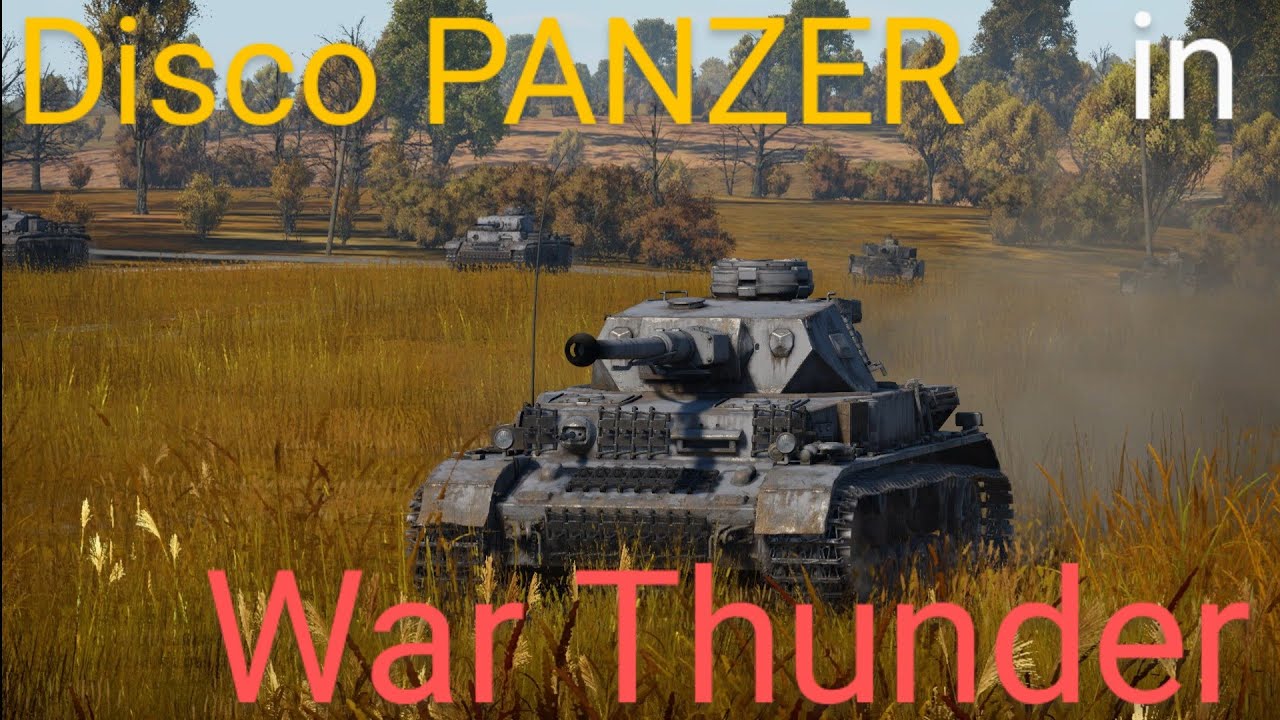 Disco PANZER in War Thunder - YouTube