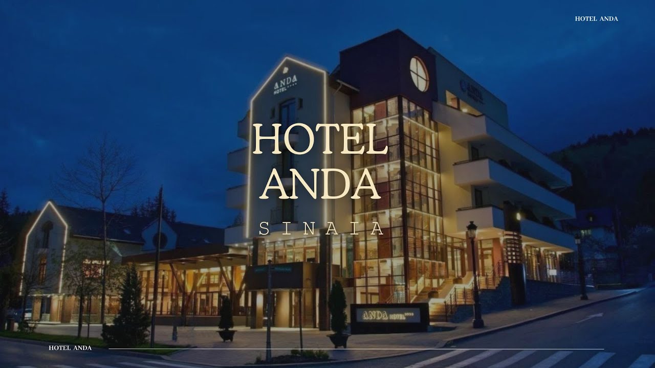 HOTEL ANDA SINAIA, OFERTE CAZARE HOTEL ANDA SINAIA, PROMOTII CAZARE LA ...