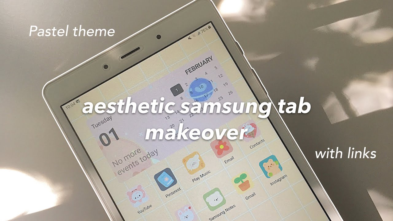 How to make your Samsung tab look aesthetic Pastel theme with links 🍓 ...