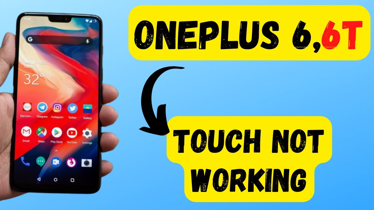 Oneplus 6 6T Touch Not Working Issue YouTube Oneplus 6 6T Touch Not Working Issue YouTube