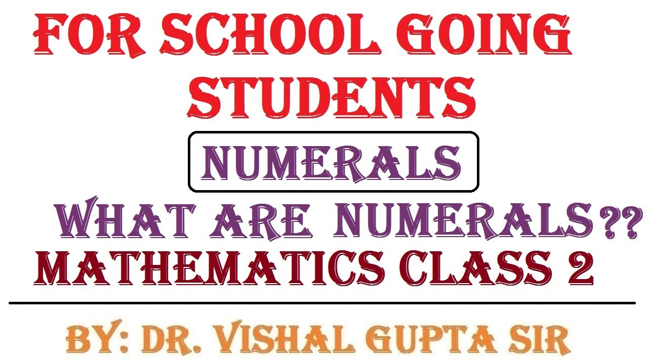 Numerals/ Mathematics Class 2/ Mathematics Class 2 CBSE/ Class 2 Math ...