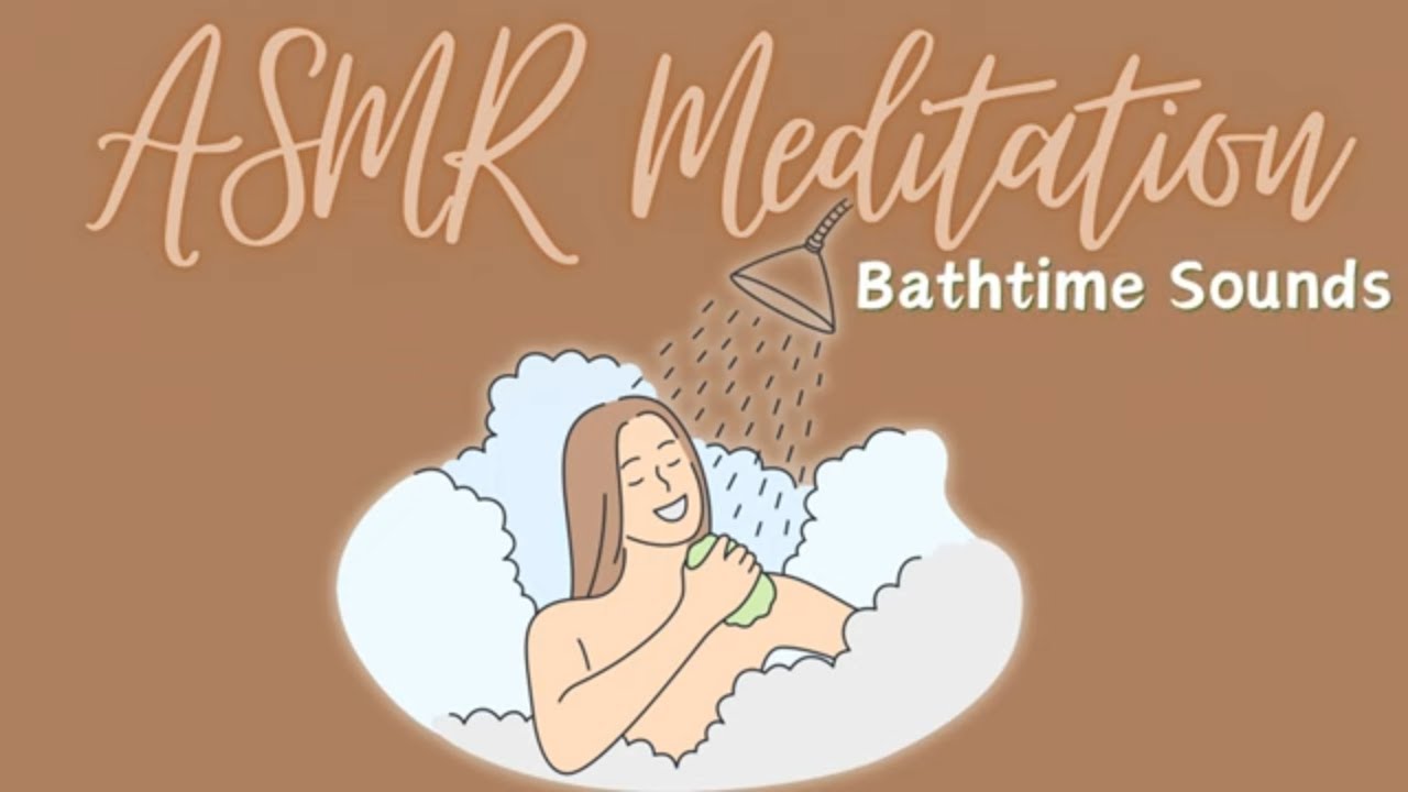 ASMR Bathtime Routine Sounds Only- 5 Minute Meditation, ASMR Grounding ...