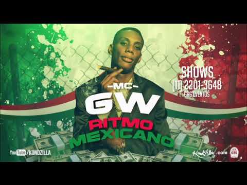 MC GW - Ritmo Mexicano - Vai Contraindo (DJ Tezinho e DJ Douglinhas) Lançamento Oficial 2017