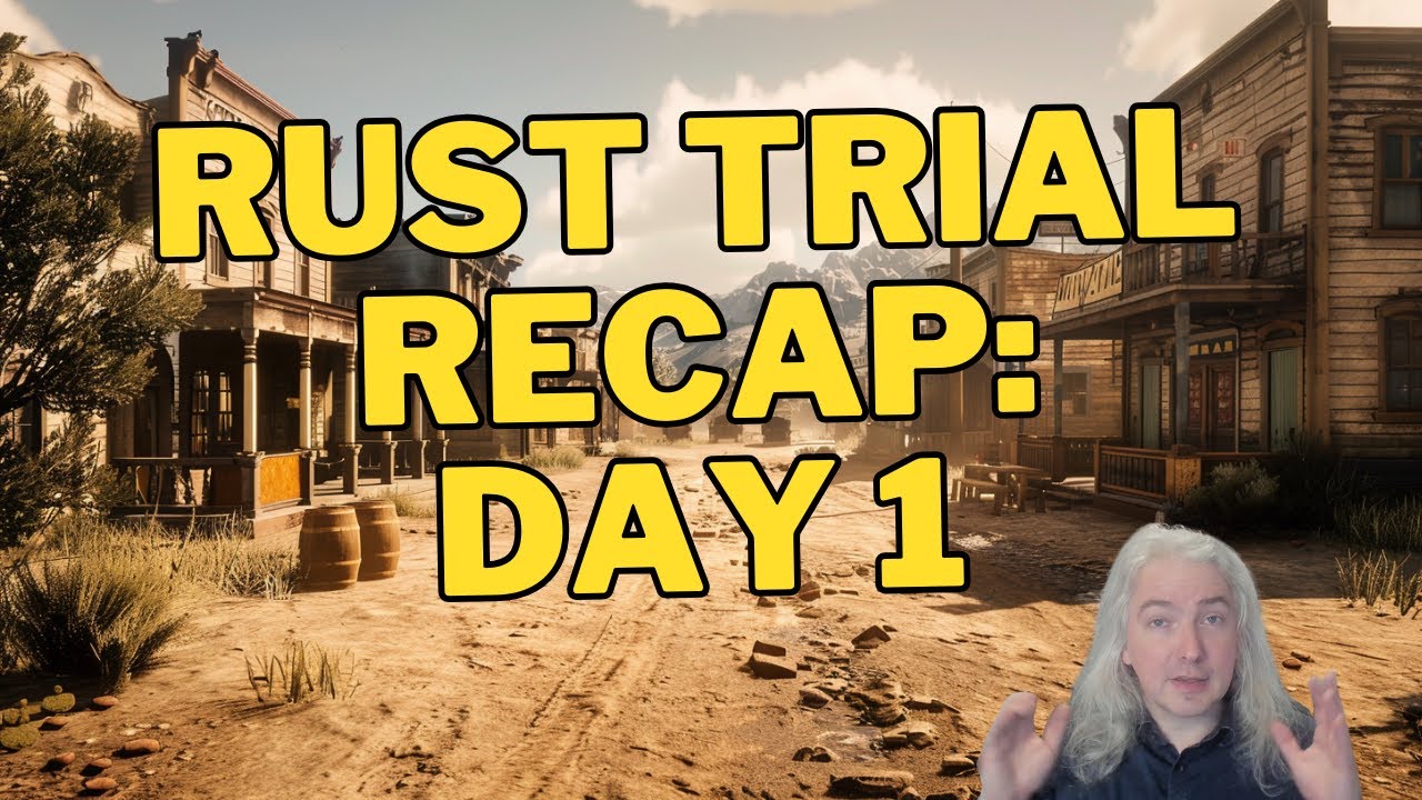 Rust Trial Recap - Day One - YouTube