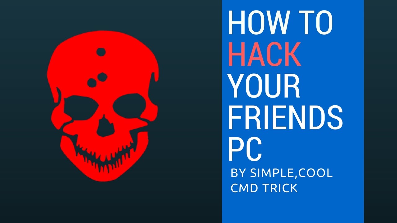 how to HACK your FRIENDS pc by using CMD trick - YouTube