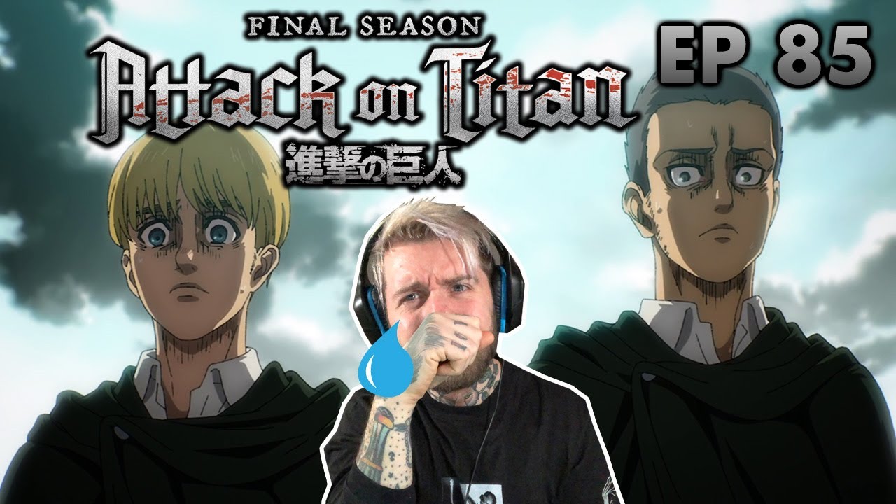 ATTACK ON TITAN Final Season Episode 85 - Reaction Video - YouTube