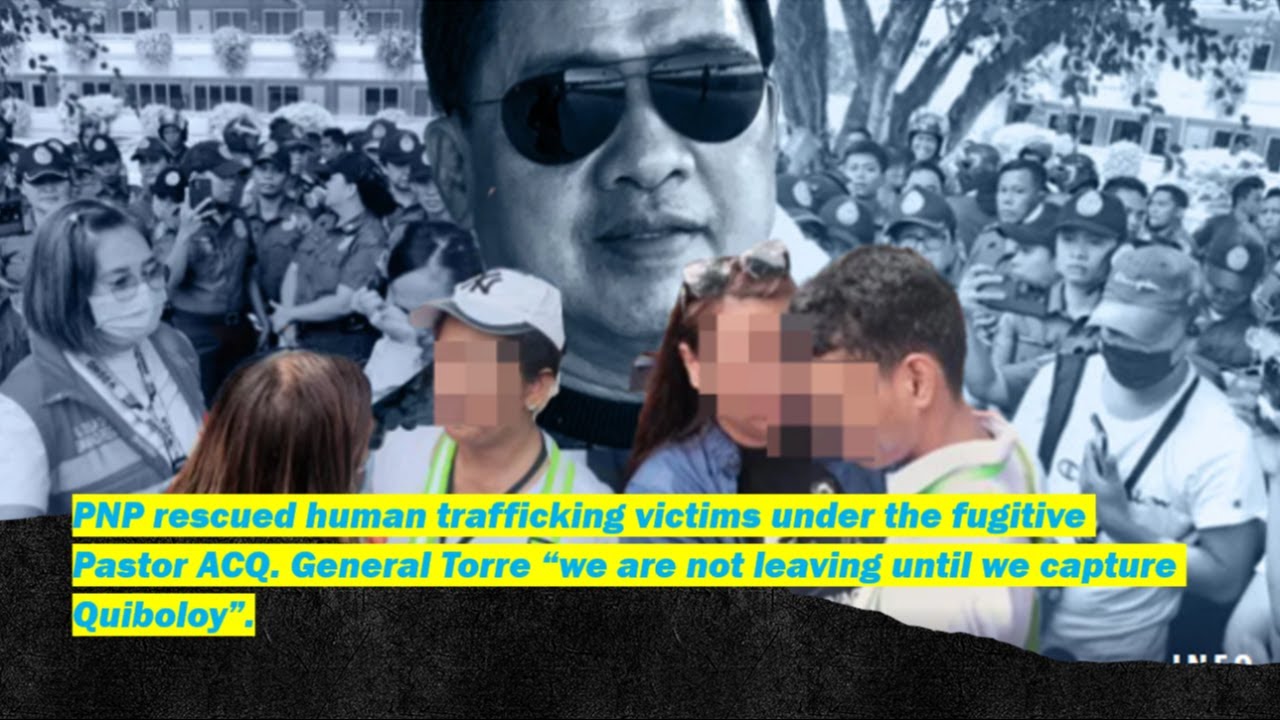 PNP rescued some of Quiboloy's victims. Gen Torre hindi hihinto ...