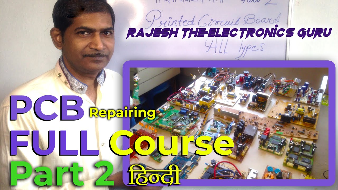 Part-2 PCB Full Course | PCB Repairing Course | PCB Track Tracing | PCB ...