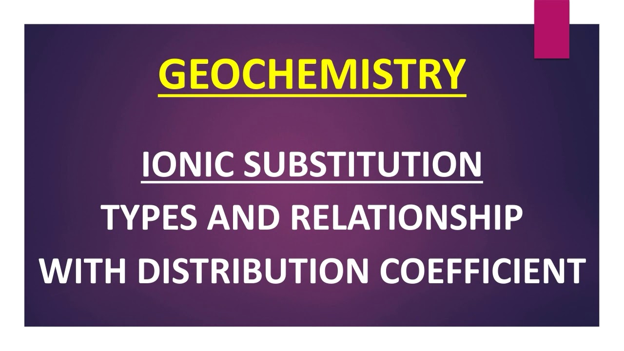 IONIC SUBSTITUTION :- Types and relationship with distribution ...