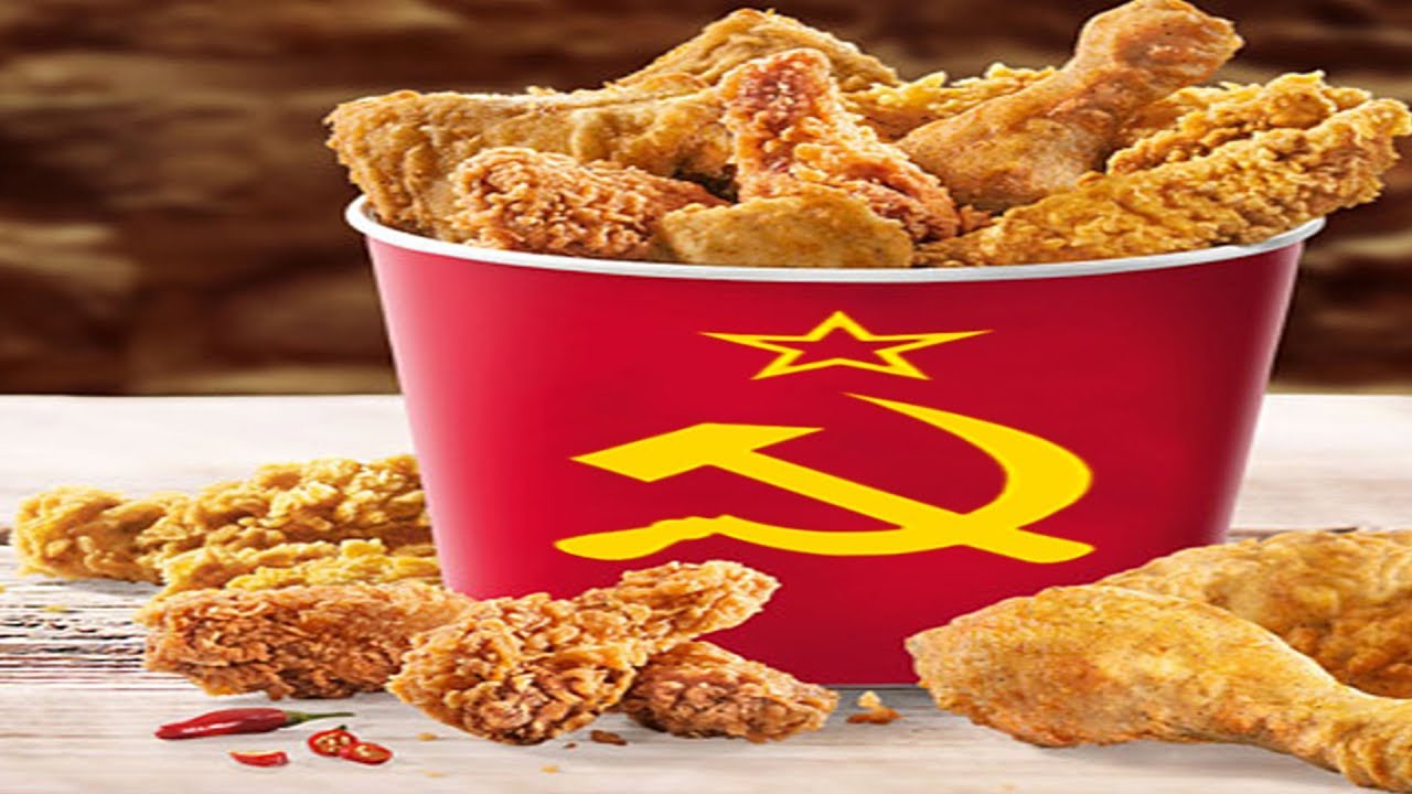 everybody gangsta till soviet kfc chicken drumsticks starts making ...