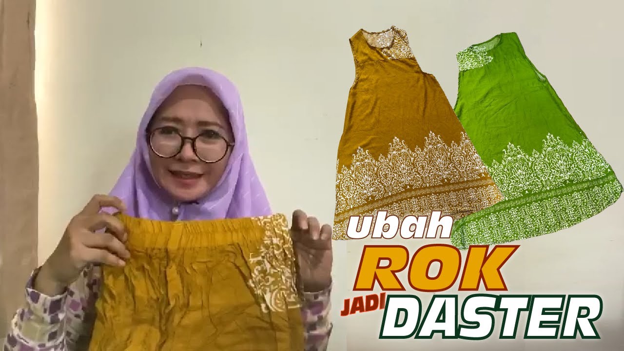 CARA UBAH ROK JADI DASTER - YouTube