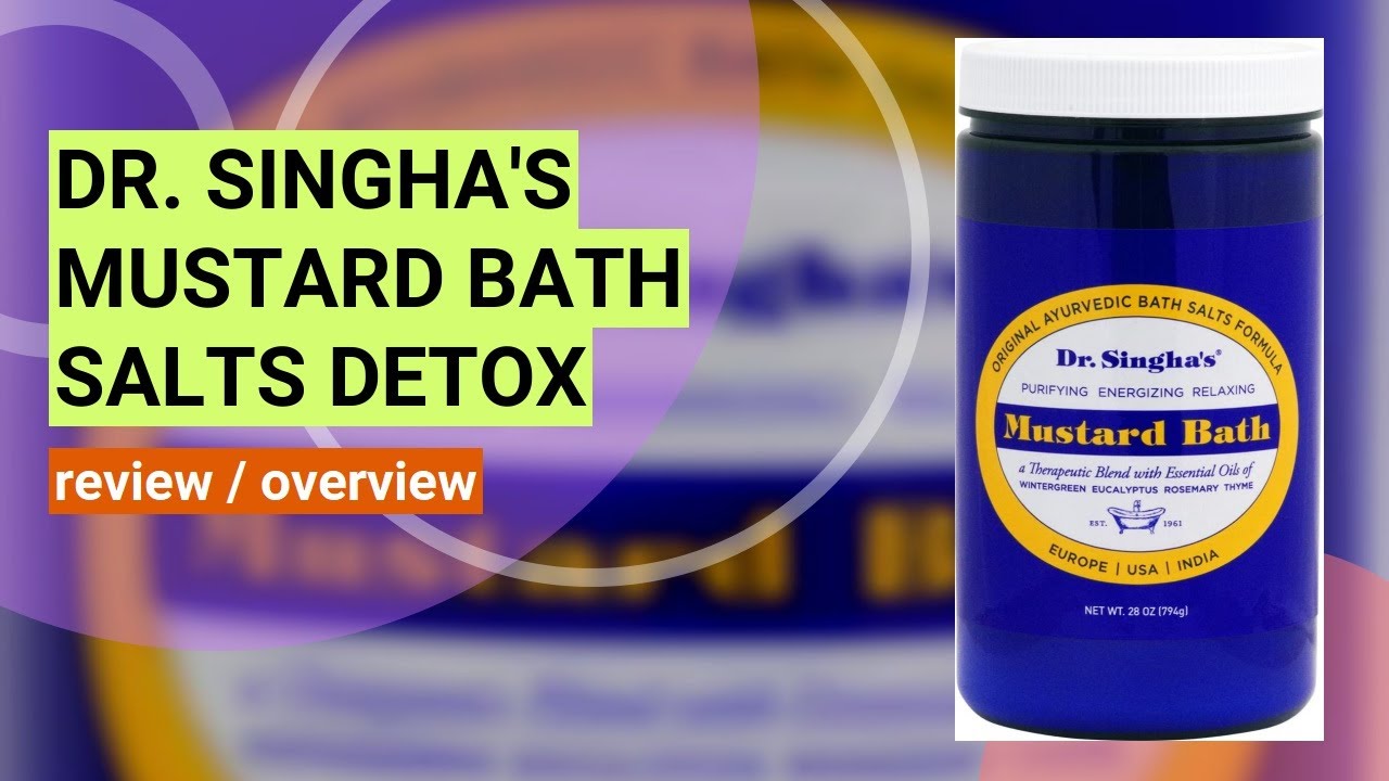 Dr. Singha's Mustard Bath Salts Review: Ultimate Relaxation & Detox ...
