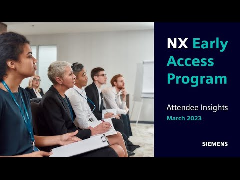 NX Early Access Program | Shape the future of NX - YouTube