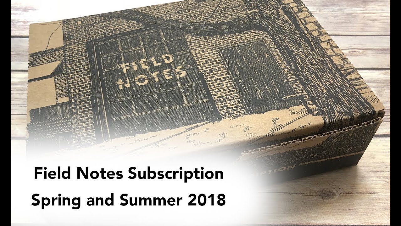 Field Notes Subscription Box Spring and Summer 2018 - YouTube