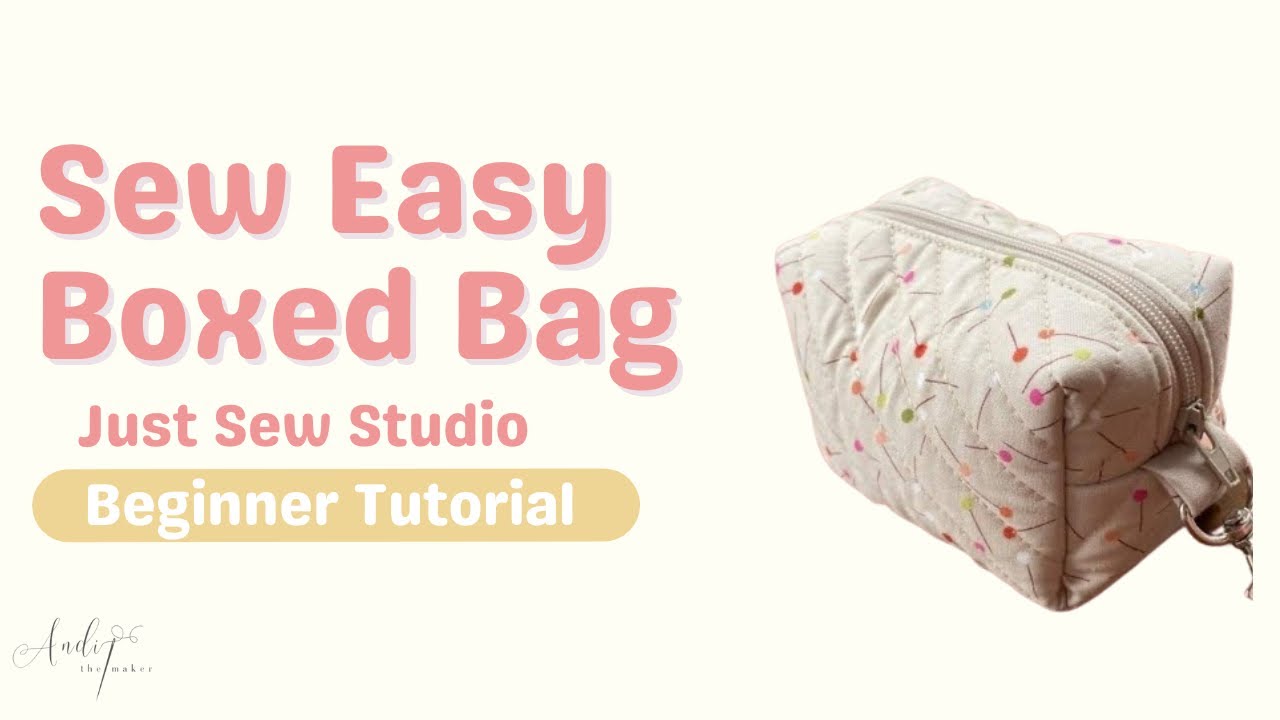 BOXED BAG TUTORIAL | BY JUST SEW STUDIO | BEGINNER PROJECT - YouTube