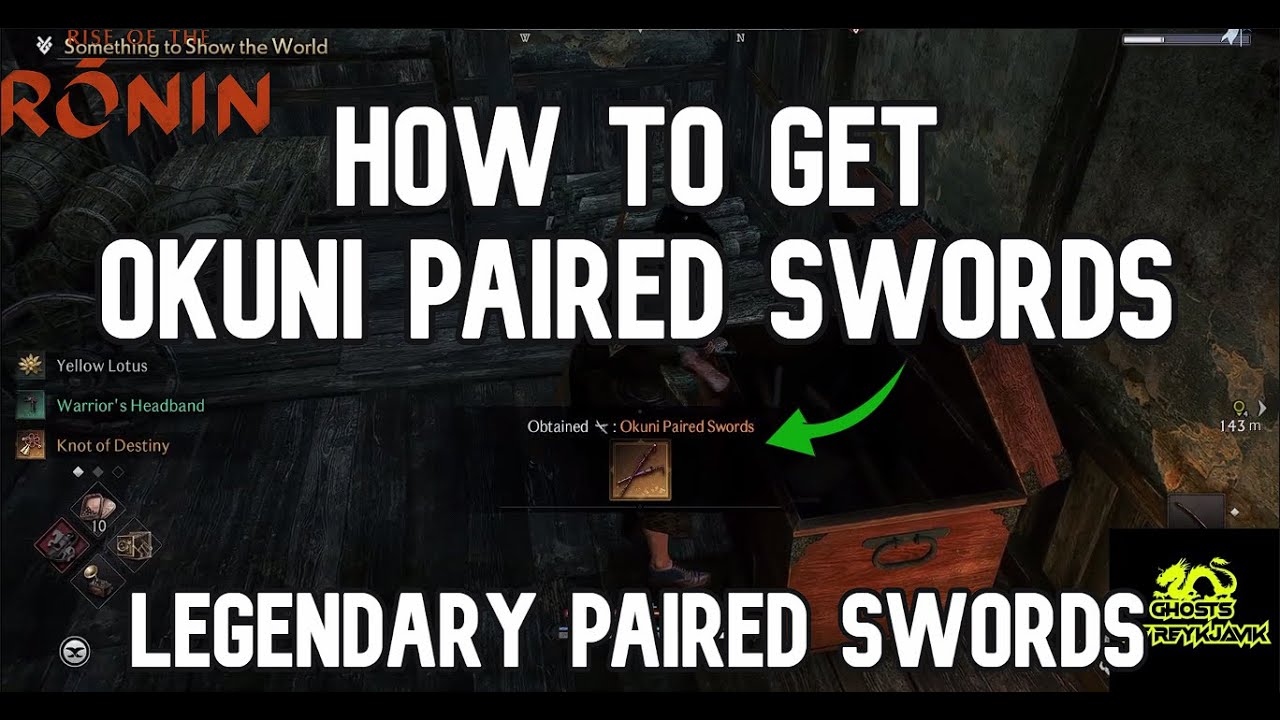 Rise of Ronin - How to get Okuni Paired Swords (Legendary Paired Swords ...