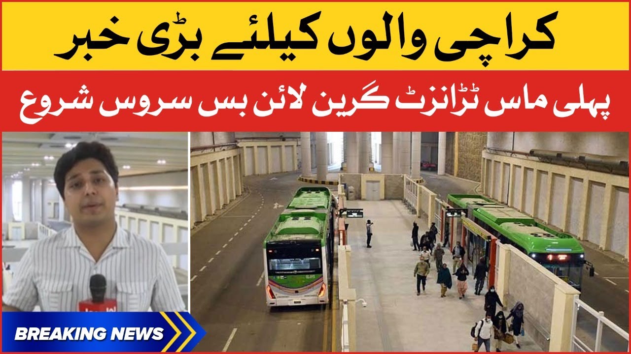 Karachi: First Mass Transit Green Line Bus Service Launched | Breaking ...
