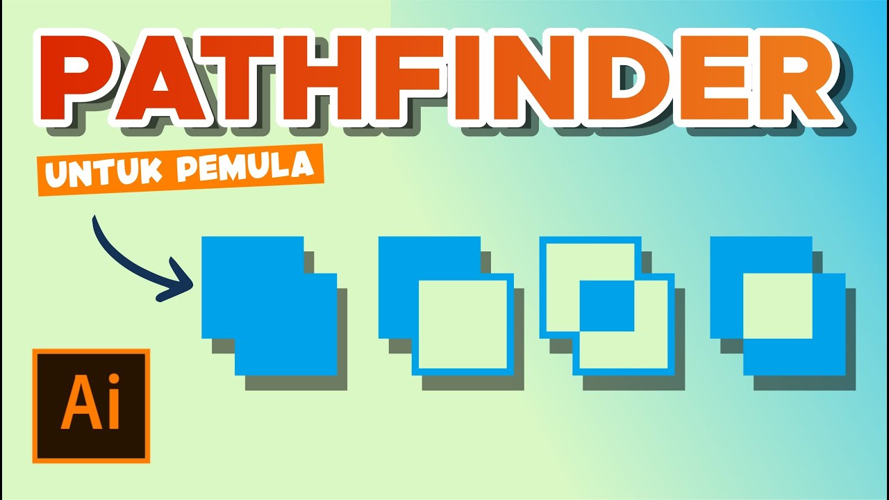 Tips Mudah Pathfinder Tutorial Adobe Illustrator l Untuk Pemula - YouTube