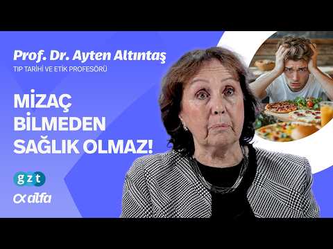 Mizaç türünü bilmek hastalıkların çözümü olabilir mi? ( Tıp Tarihi ve Etik Uzmanı konuğumuz )