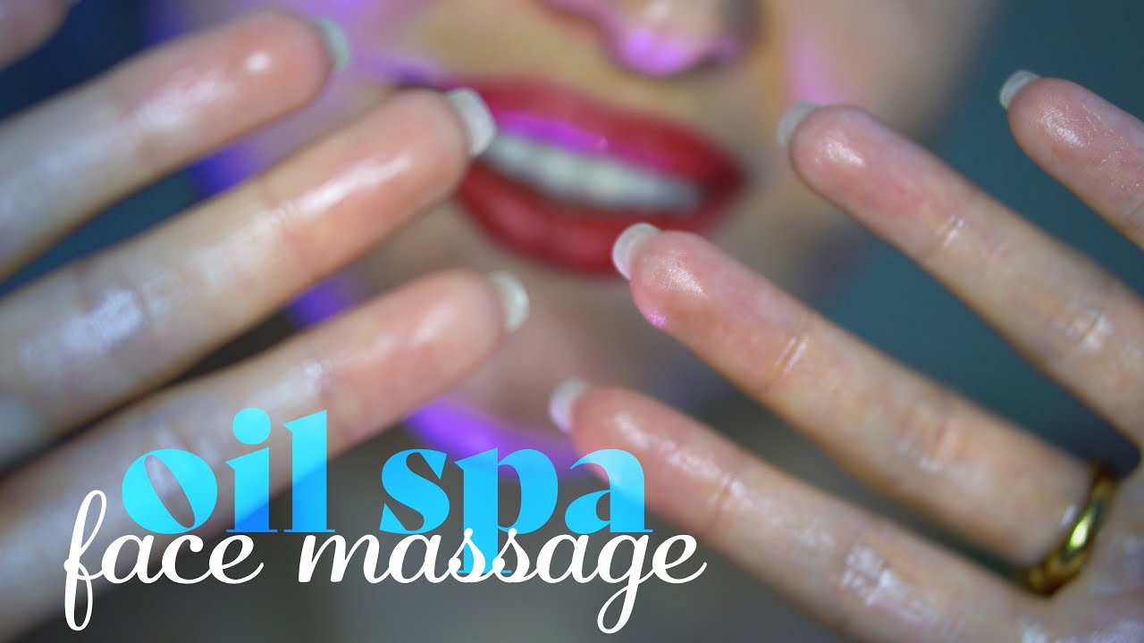 ASMR ~ Oil Spa Face Massage ~ Layered Sounds, Personal Attention ...