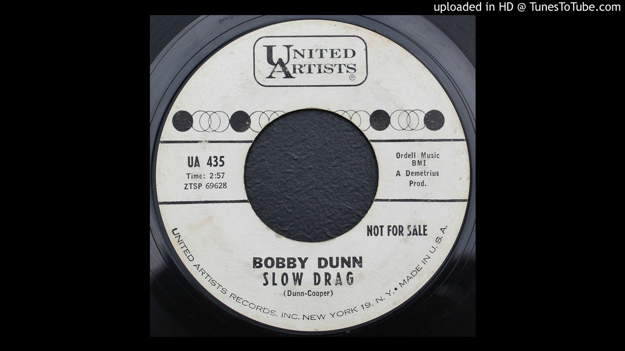 Bobby Dunn - Slow Drag - 1962 Blues - YouTube